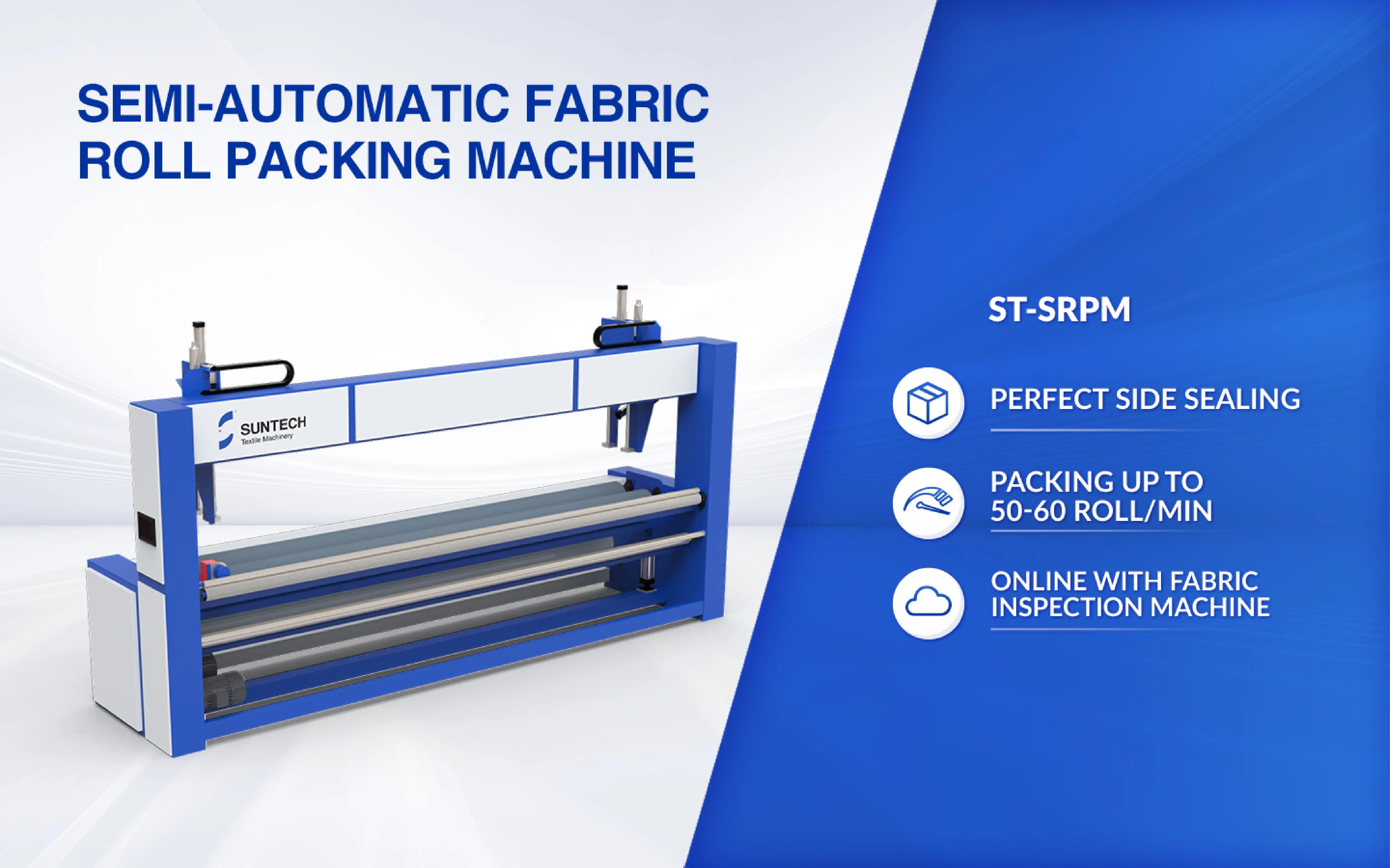 Semi-Automatic Fabric Roll Packing Machine | Wrapping Machine | SUNTECH
